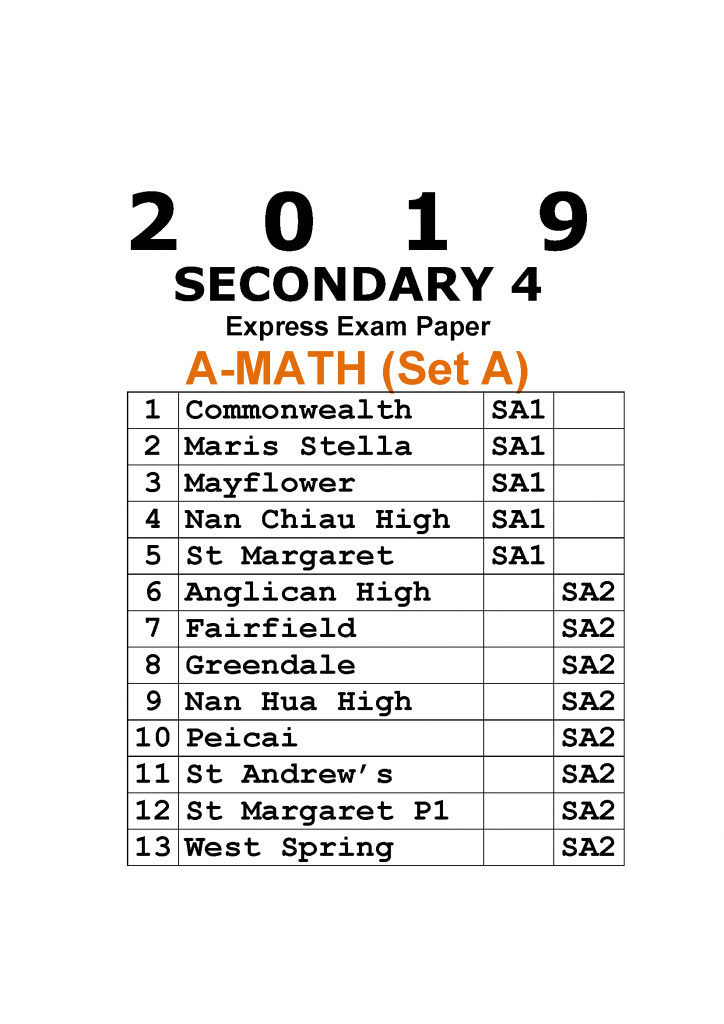 2019 Secondary 4 Express Additional Math Exam Paper (Set A) (soft copy ...